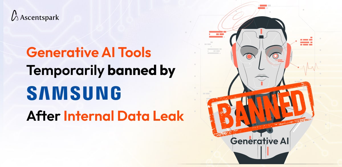 Generative AI Tools Temporarily Banned by Samsung After Internal Data ...
